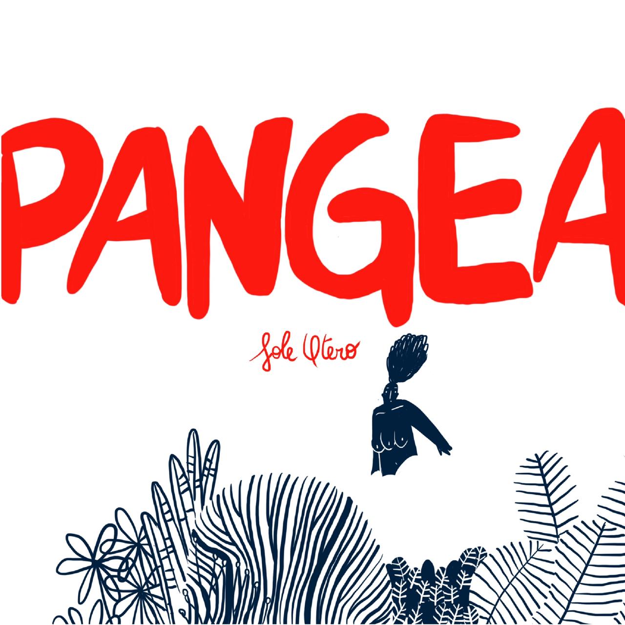 Pangea by Sole Otero | Goodreads