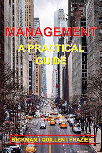 Management: A Practical Guide by Rickman | Goodreads