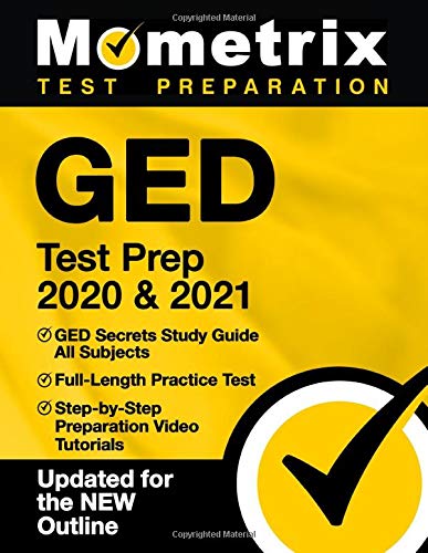 GED Test Prep 2020 & 2021: GED Secrets Study Guide All Subjects, Full ...
