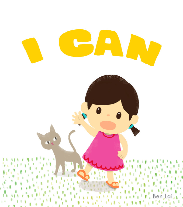 I Can by Ben Lai | Goodreads