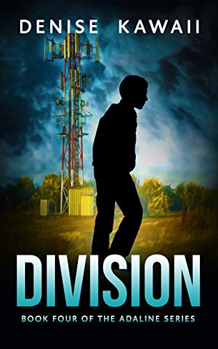 Division (Adaline Series Book 4) by Denise Kawaii | Goodreads