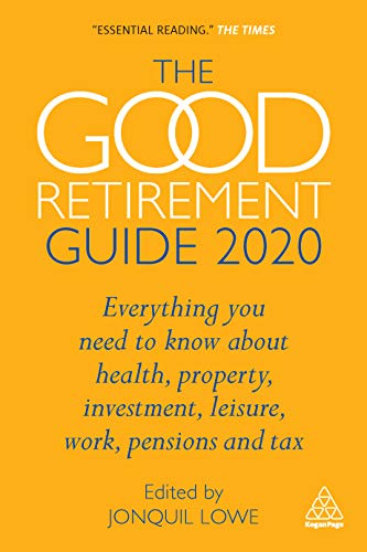 The Good Retirement Guide 2020: Everything You Need to Know About ...