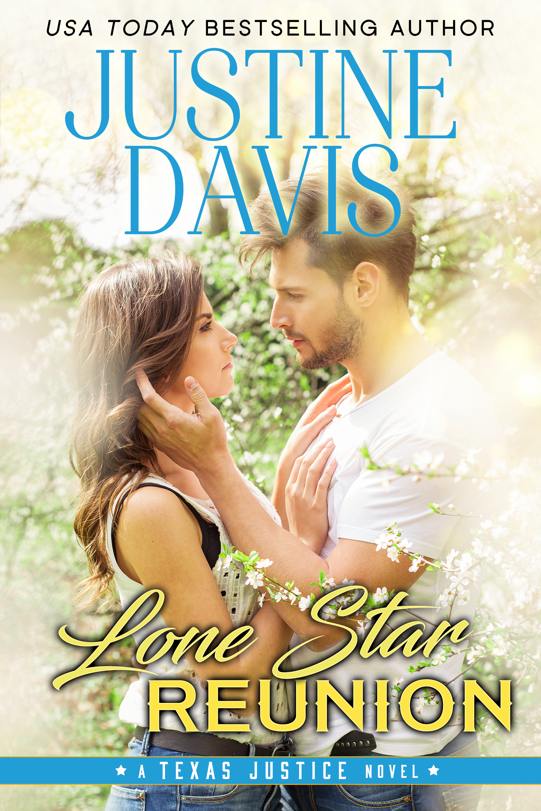 Lone Star Reunion (Texas Justice, #4) by Justine Davis | Goodreads
