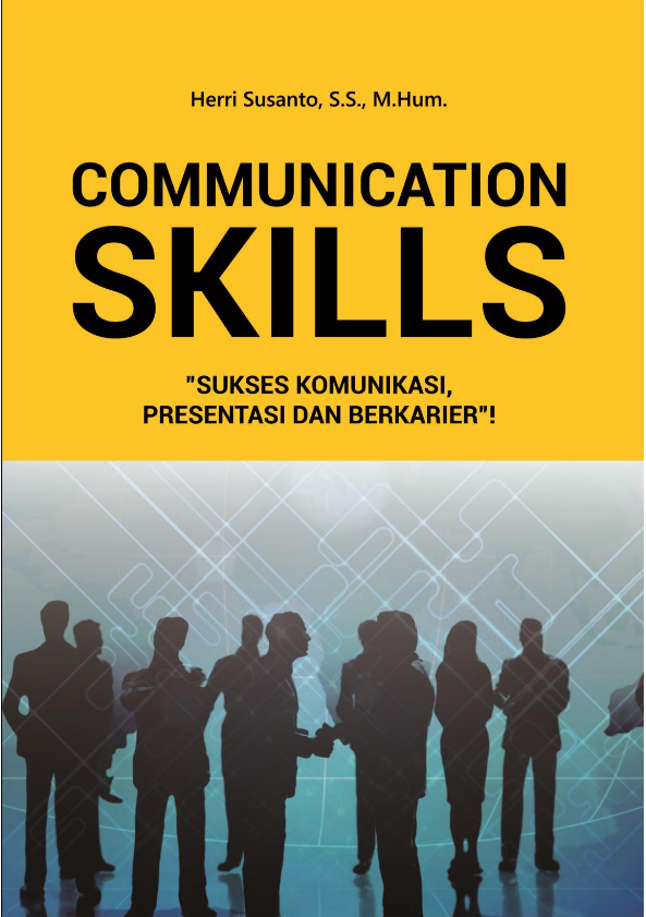 Communication Skills: Sukses Komunikasi, Presentasi, dan Berkarier! by ...