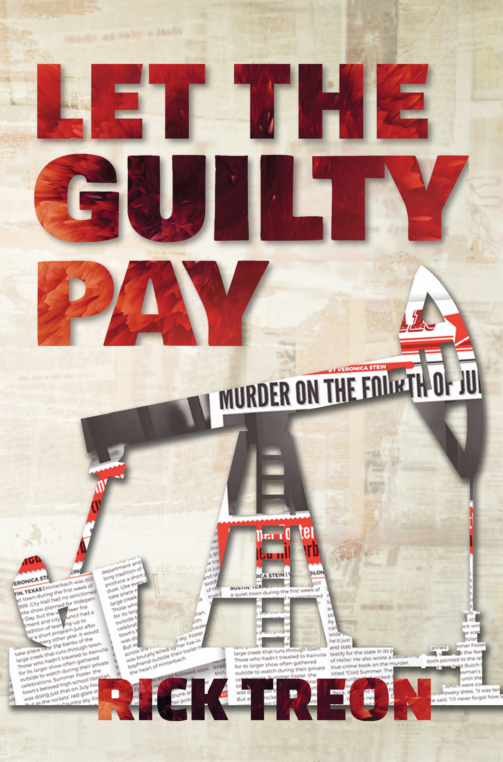 Let the Guilty Pay (Bartholomew Beck #1) by Rick Treon | Goodreads