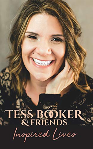 Inspired Lives by Tess Booker | Goodreads