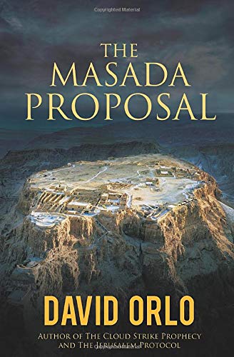 The Masada Proposal (A Regan Hart Novel) by David Orlo | Goodreads