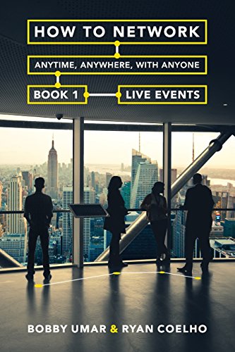 How to Network Anytime, Anywhere, with Anyone: Book 1: Live Events by ...
