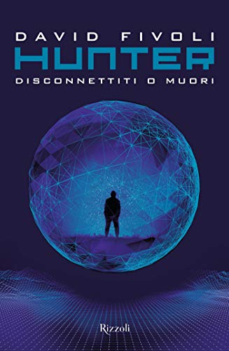 Hunter (Italian Edition) by David Fivoli | Goodreads