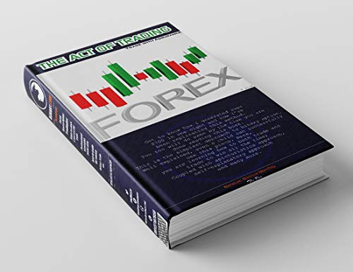 THE ACT OF TRADING Forex: forex on Binary.com by Barinua Nwiwure ...