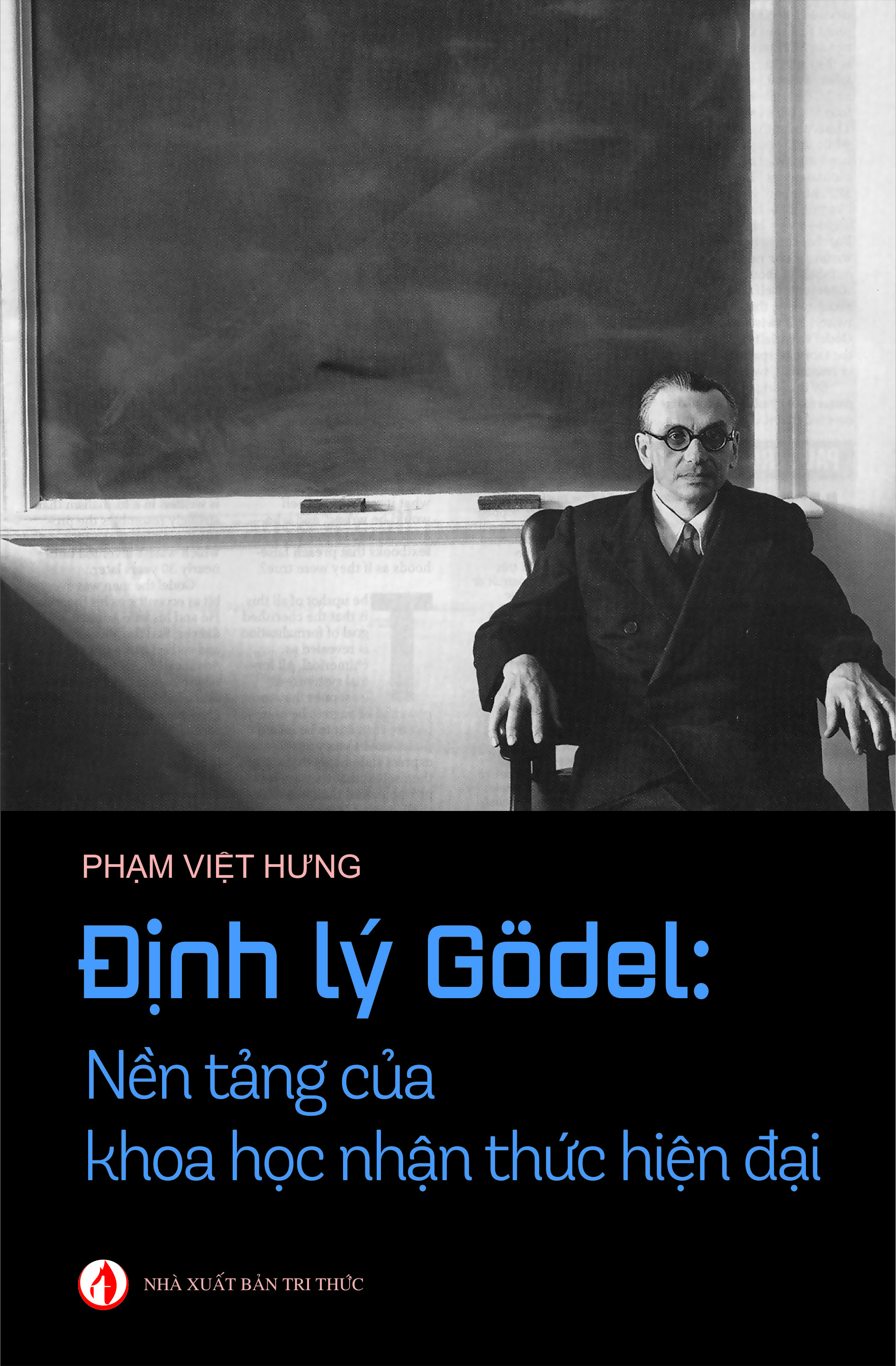Định lý Godel: Nền tảng của khoa học nhận thức hiện đại by Phạm Việt ...