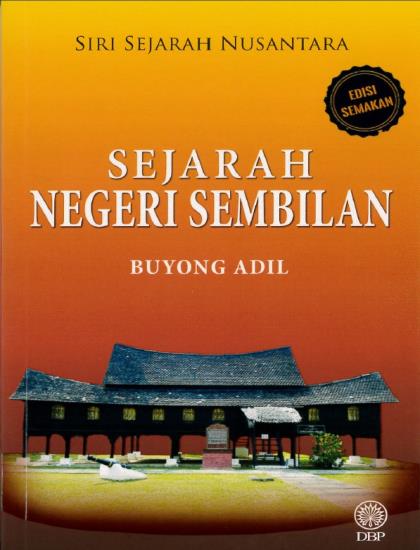 Sejarah Negeri Sembilan by Buyong Adil | Goodreads