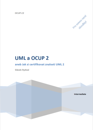 UML a OCUP 2 aneb Jak si certifikovat znalosti UML 2 Intermediate by ...