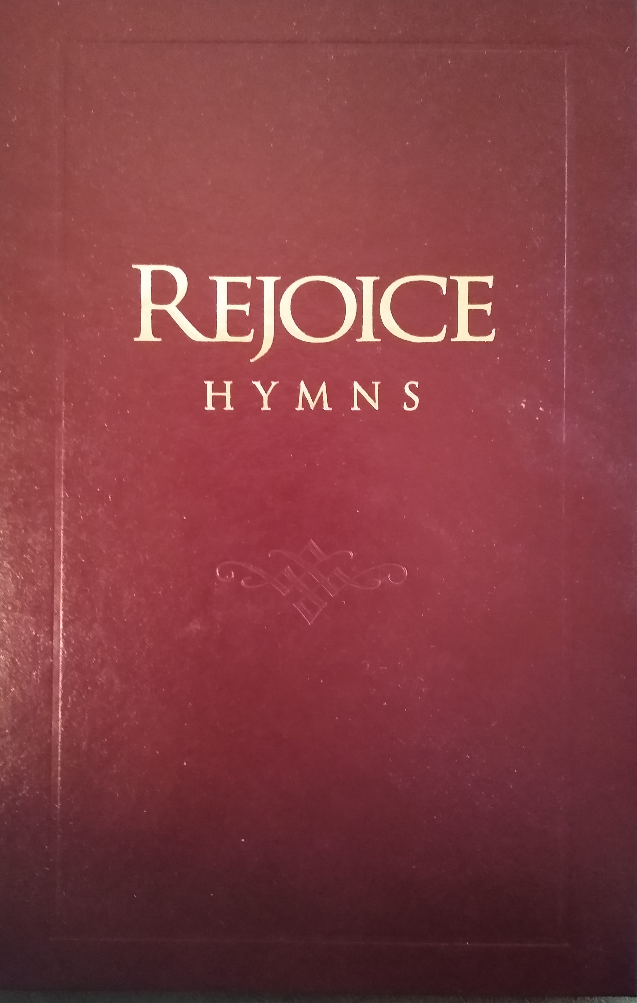 Rejoice Hymns by Ron Hamilton | Goodreads