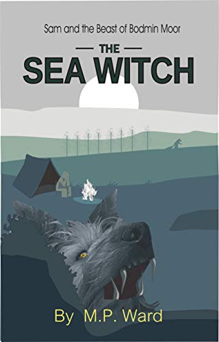 Sam and the Beast of Bodmin Moor by M.P. Ward | Goodreads