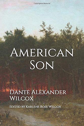 American Son by Dante Alexander Wilcox | Goodreads