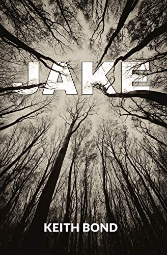 Jake by Keith Bond | Goodreads