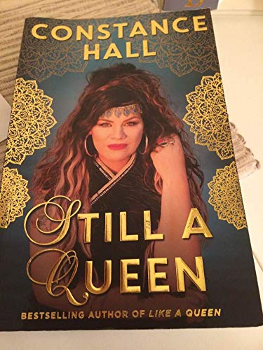 Still A Queen by Constance Hall | Goodreads