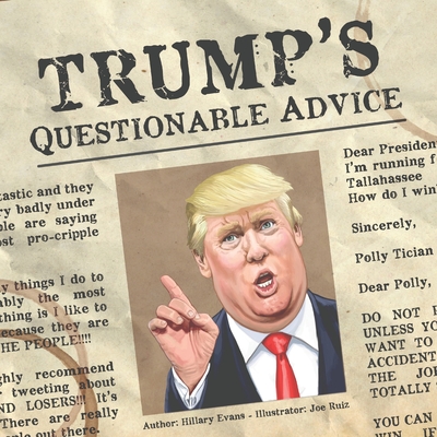 Trump's Questionable Advice by Hillary Evans | Goodreads
