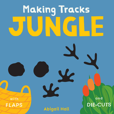 Making Tracks Jungle (Making Tracks 2) by Abi Hall | Goodreads