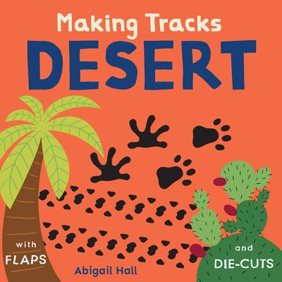 Making Tracks Desert (Making Tracks 2) by Abi Hall | Goodreads