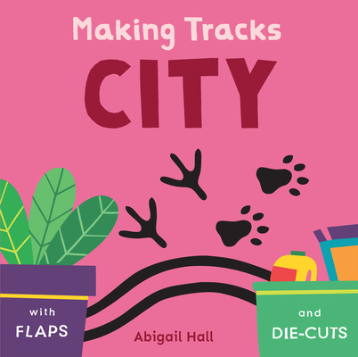 Making Tracks City (Making Tracks 2) (Making Tracks 2, 4) by Abi Hall ...