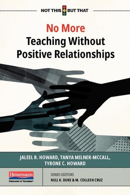 No More Teaching Without Positive Relationships (eBook) by M. Colleen ...