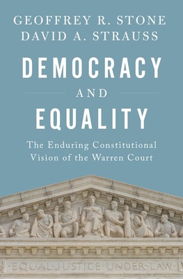 Democracy and Equality: The Enduring Constitutional Vision of the ...