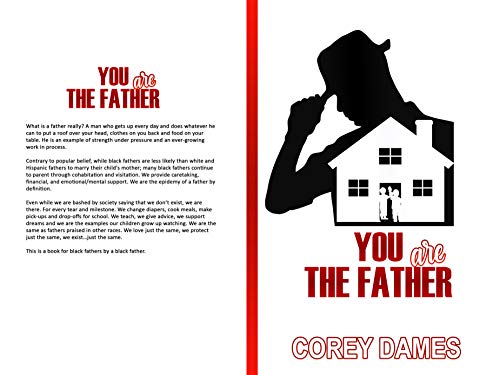 You Are The Father by Corey Dames | Goodreads