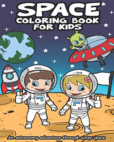 Outer Space Coloring Book for Kids: Color Planets, Stars, the Solar ...