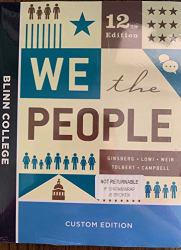 We the People: Custom Blinn College Edition by Benjamin Ginsberg ...