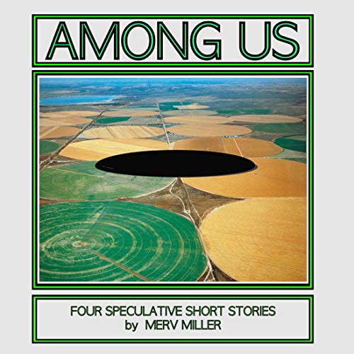 Among Us by Mervin Miller | Goodreads