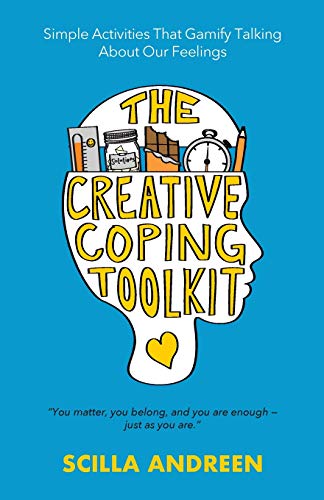 The Creative Coping Toolkit: Simple Activities That Gamify Talking ...