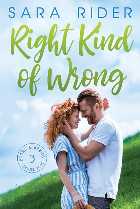 Right Kind of Wrong (Books & Brews #3) by Sara Rider | Goodreads