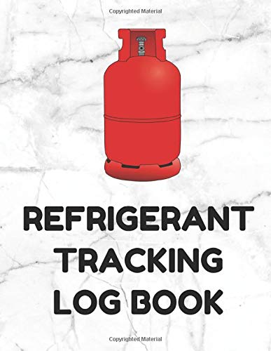 Refrigerant Tracking Log Book: Section 609 MACS for HVAC Technicians ...