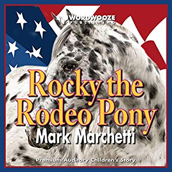 Rocky the Rodeo Pony by Mark Marchetti | Goodreads