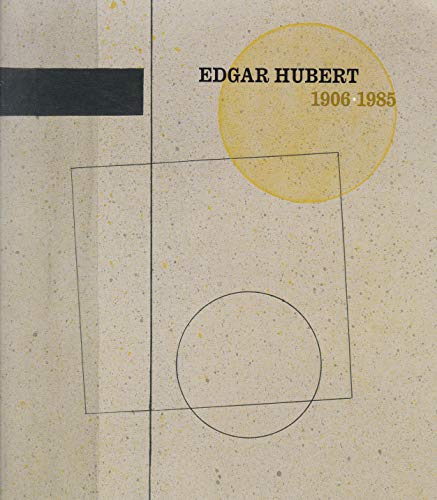 Edgar Hubert 1906-1985 by William Packer | Goodreads
