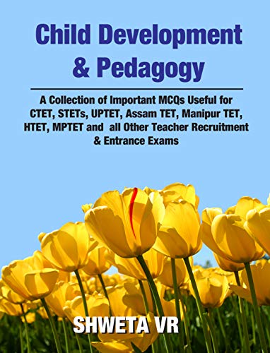Child Development & Pedagogy: MCQs on Child Development by R. Kumar ...