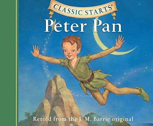 Classic Starts®: Peter Pan (Volume 8) by J.M. Barrie | Goodreads