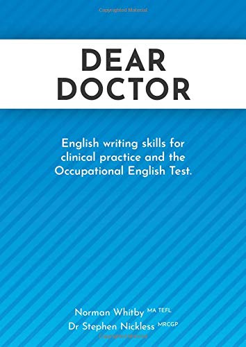 Dear Doctor: English writing skills for clinical practice and the ...