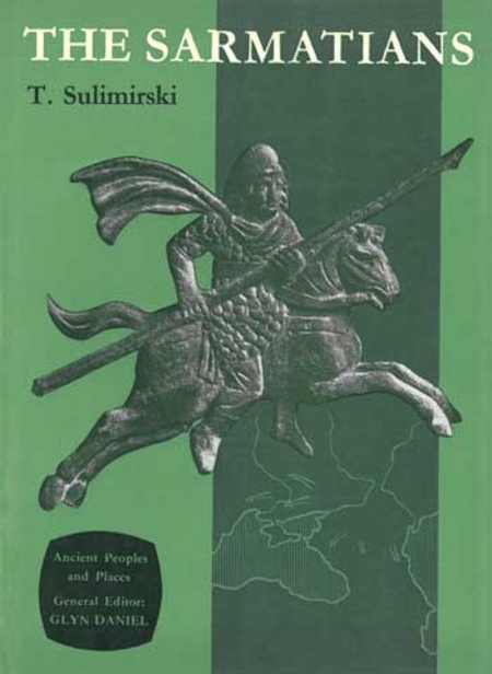 The Sarmatians by T. Sulimirski | Goodreads