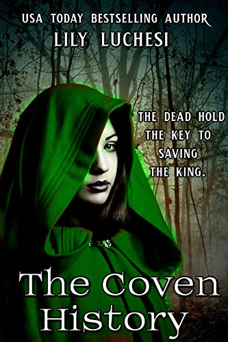 The Coven History (The Coven Series Book 4) by Lily Luchesi | Goodreads