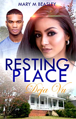 Resting Place-Deja Vu: Resting Place Series Book Three by Mary Beasley | Goodreads