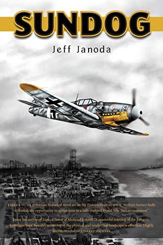 Sundog by Jeff Janoda | Goodreads