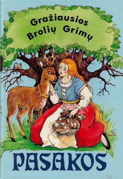 Gražiausios brolių Grimų pasakos by Pranas Sasnauskas | Goodreads