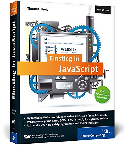 Einstieg in JavaScript by Thomas Theis | Goodreads