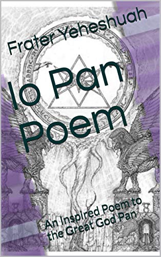 Great God Pan Poem: Io Pan (Pan Poem Series Book 1) by Nemo Nobody ...