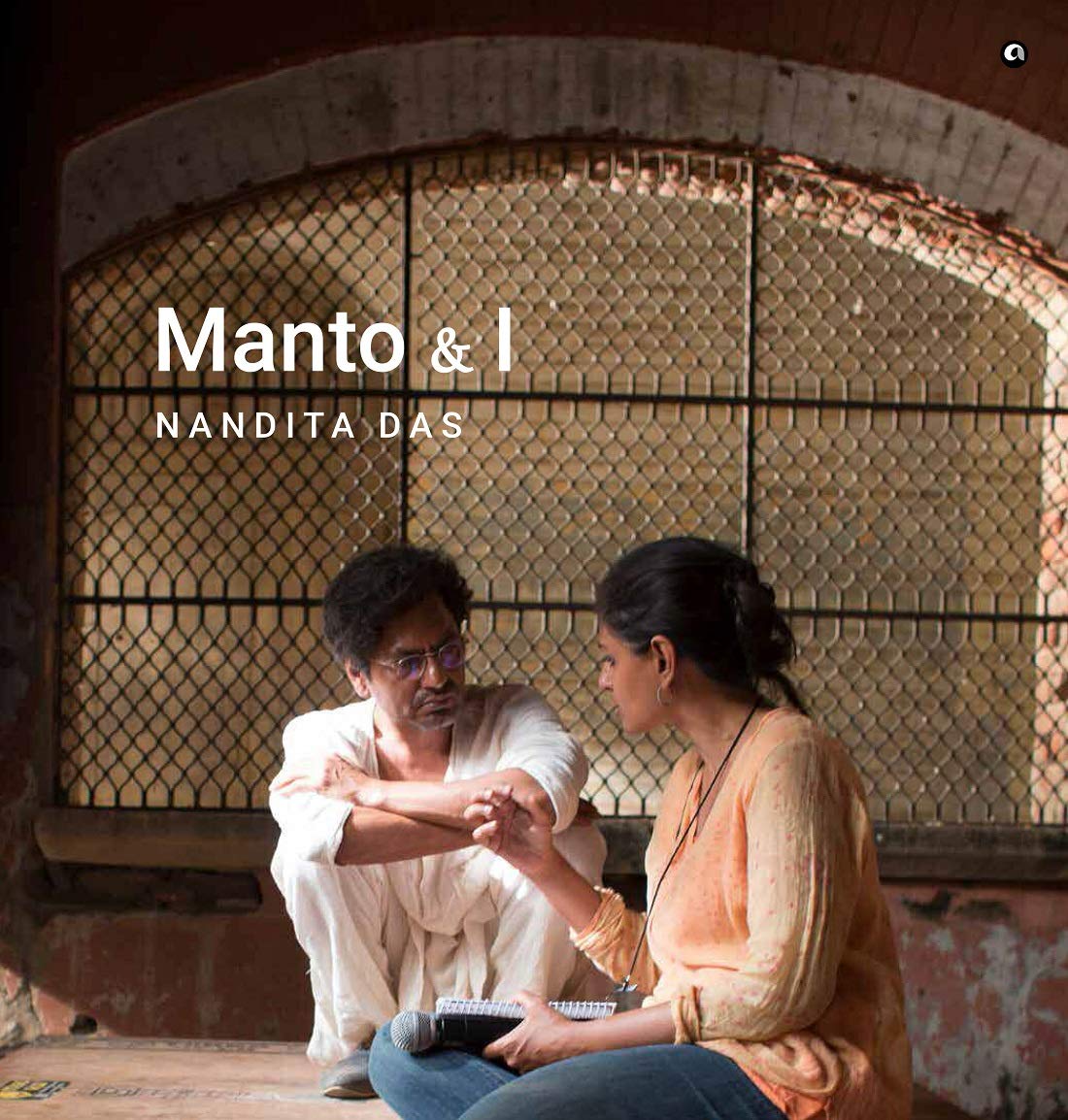 Manto and I by Nandita Das | Goodreads