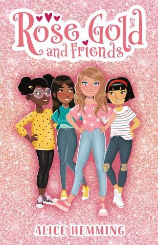 It's a Secret (Rose Gold and Friends) by Alice Hemming | Goodreads
