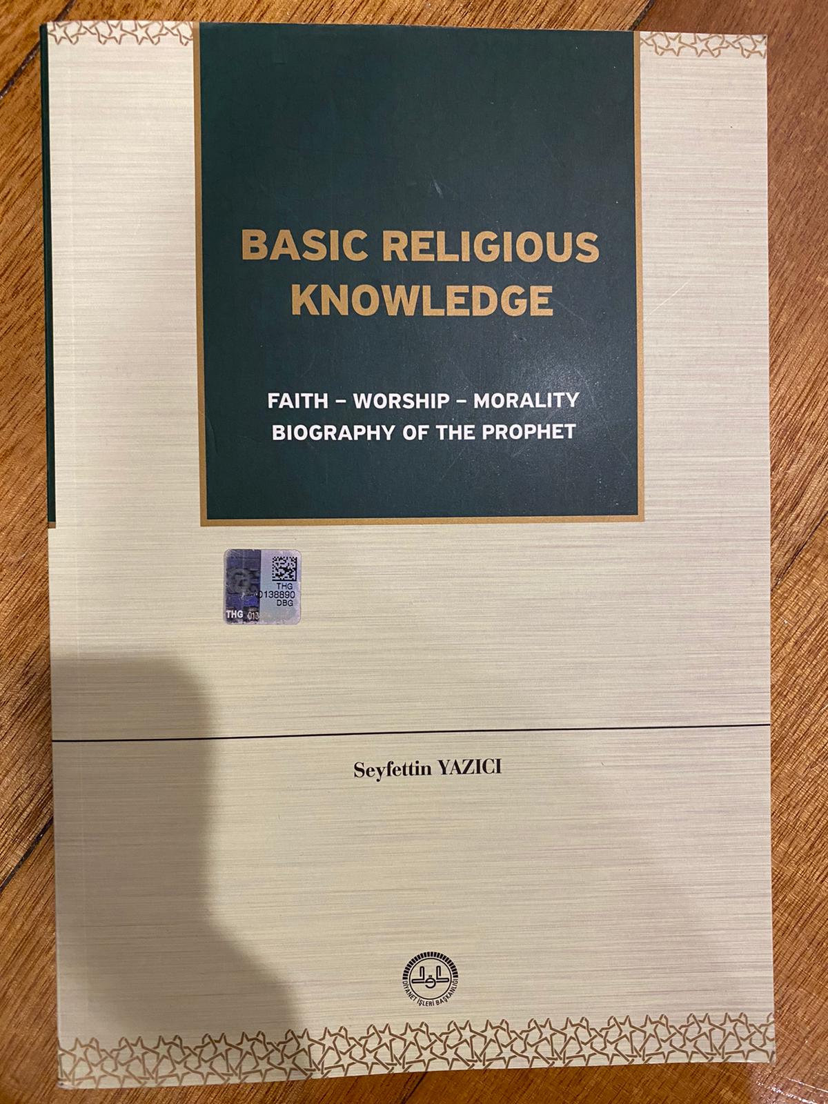 Basic Religious Knowledge by Seyfettin Yazıcı | Goodreads